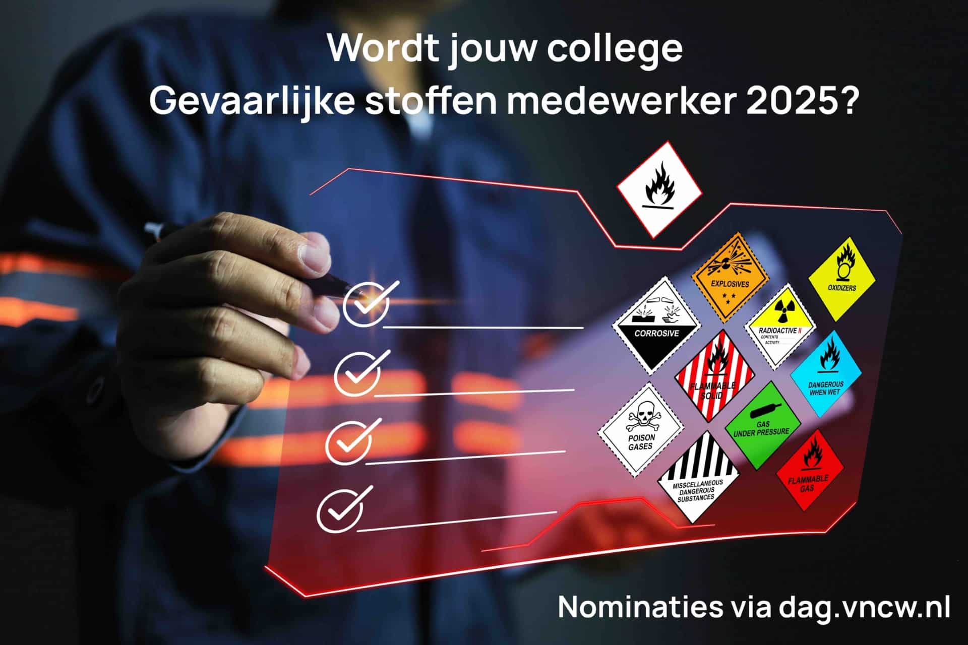 Wie wordt de ‘Gevaarlijke stoffen medewerker 2025’? - Vereniging voor ...